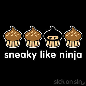 Cute Sneaky Like Ninja Tee | Men & Women Styles | Fun Tshirts & Flair ...